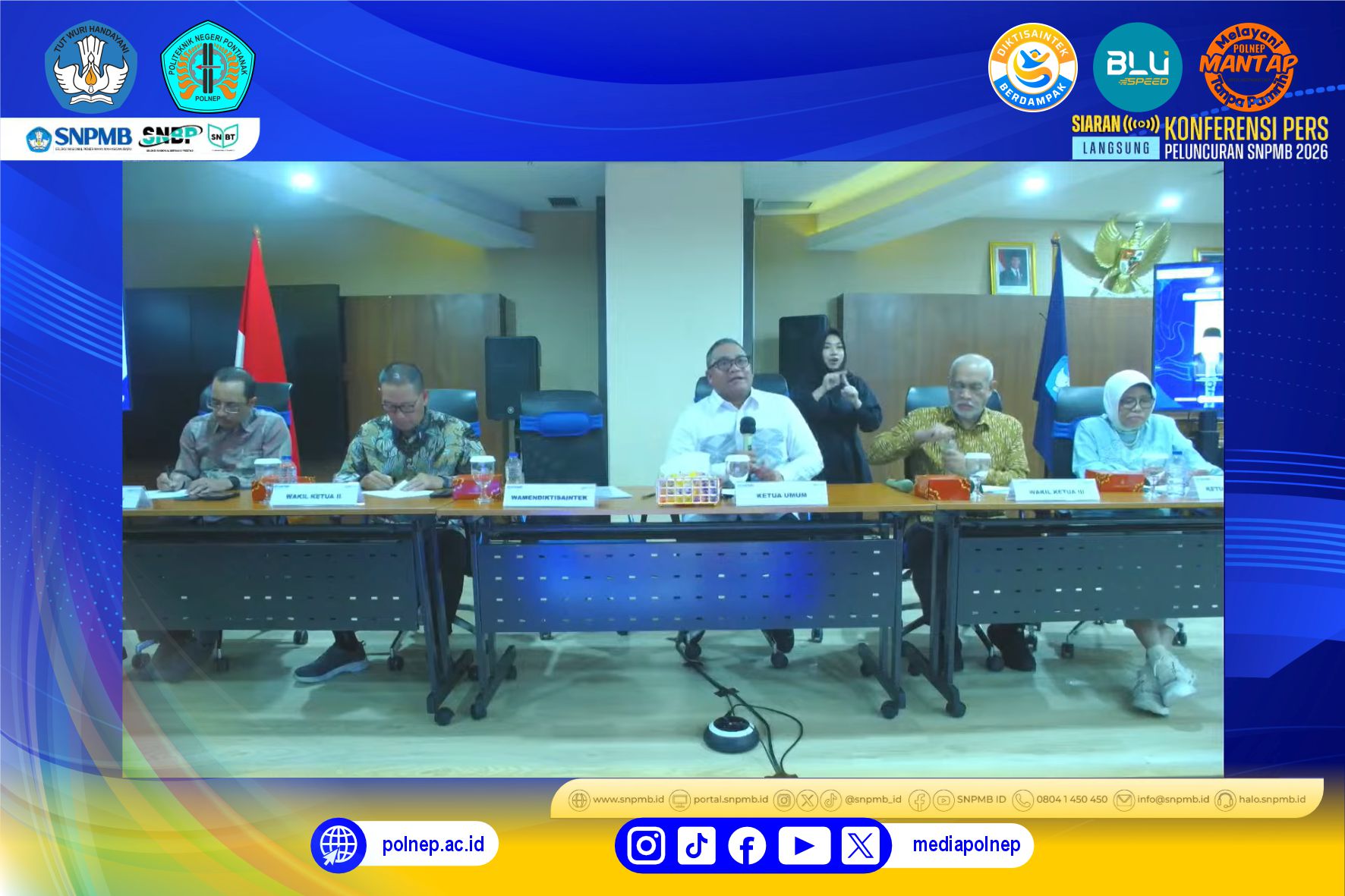 SNPMB 2026 RESMI DILUNCURKAN : POLNEP AJAK CALON MAHASISWA PERSIAPKAN ...